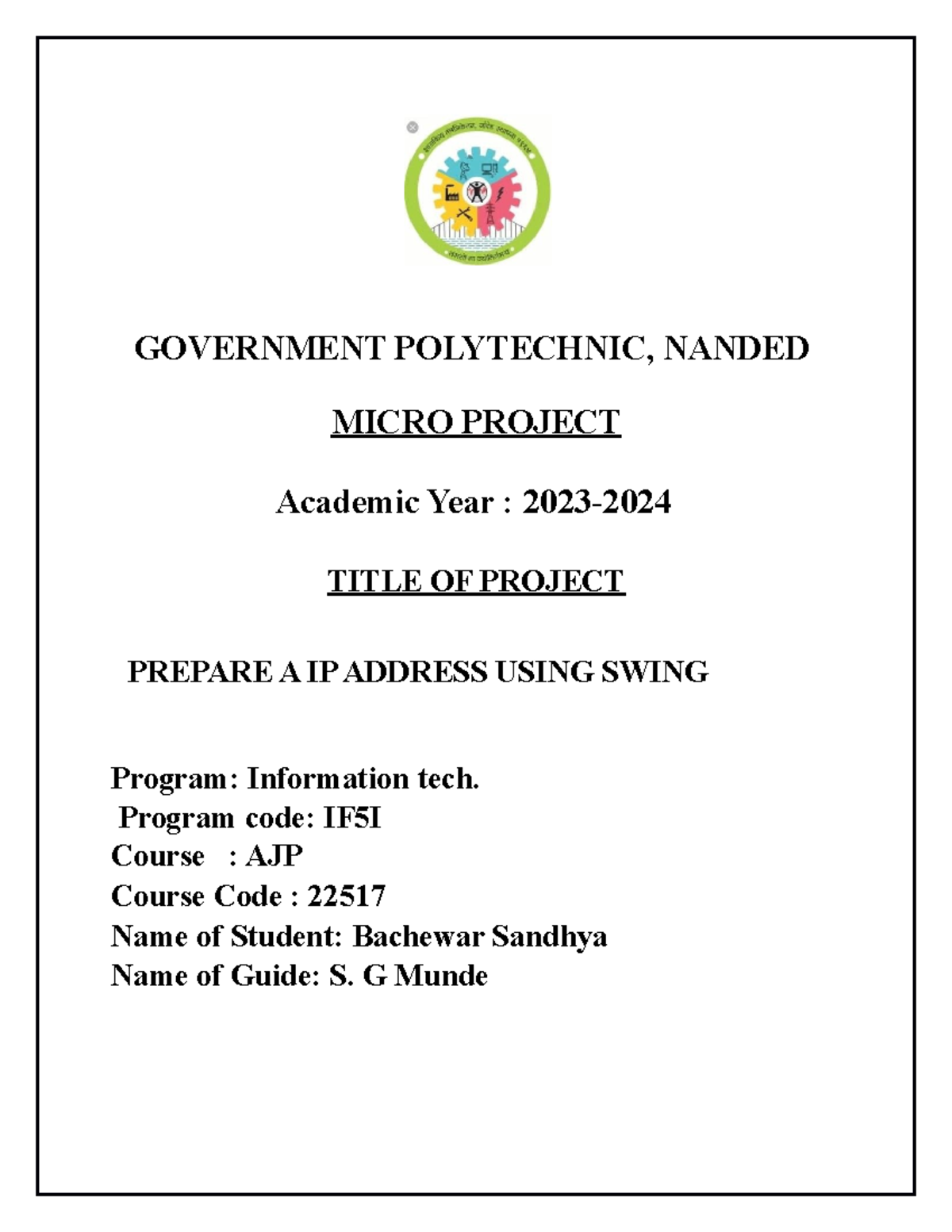 Complete java - GOVERNMENT POLYTECHNIC, NANDED MICRO PROJECT Academic Year : 2023- TITLE OF ...
