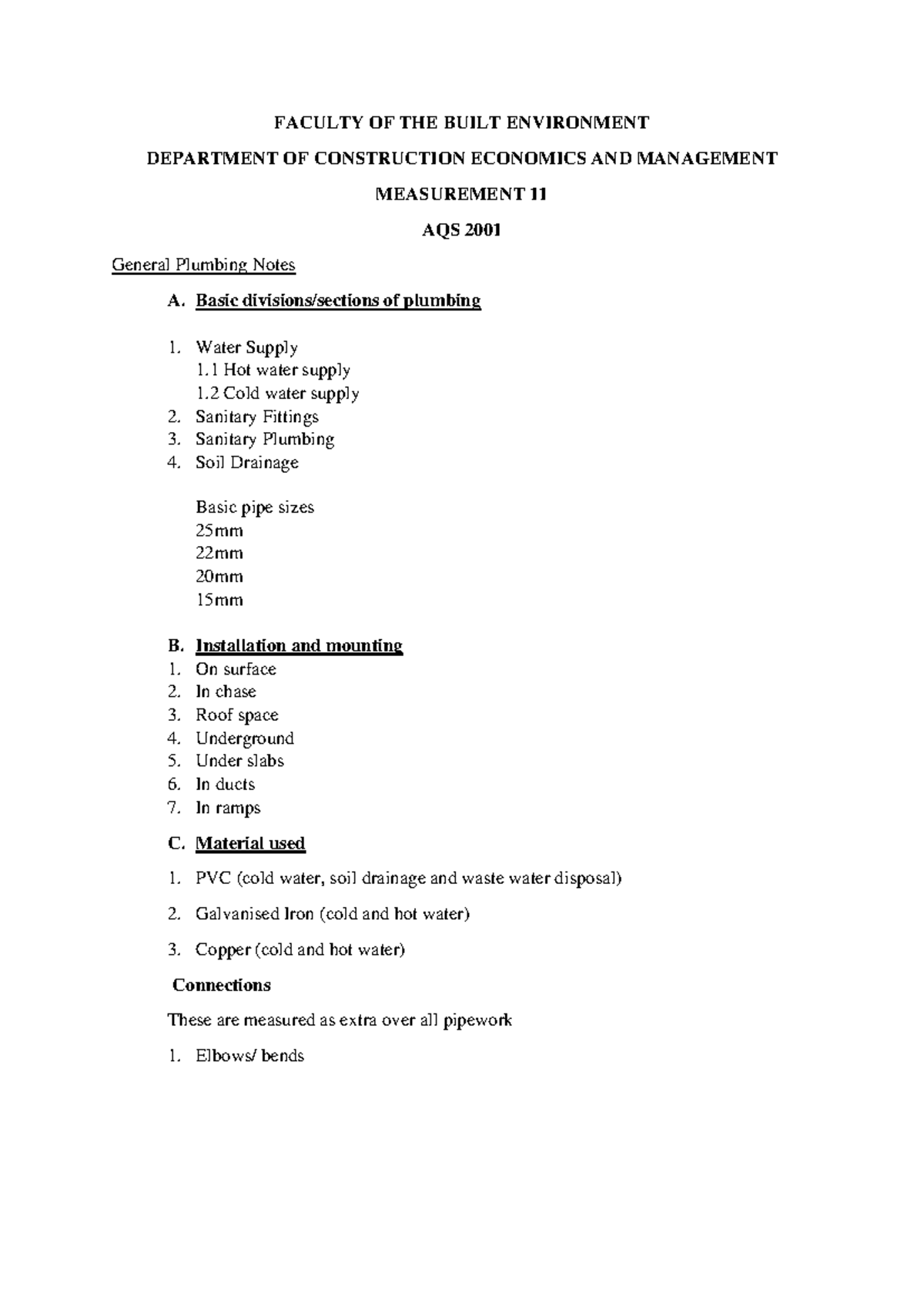 Plumbing Notes - Basic divisions/sections of plumbing 1. Water Supply 1 ...