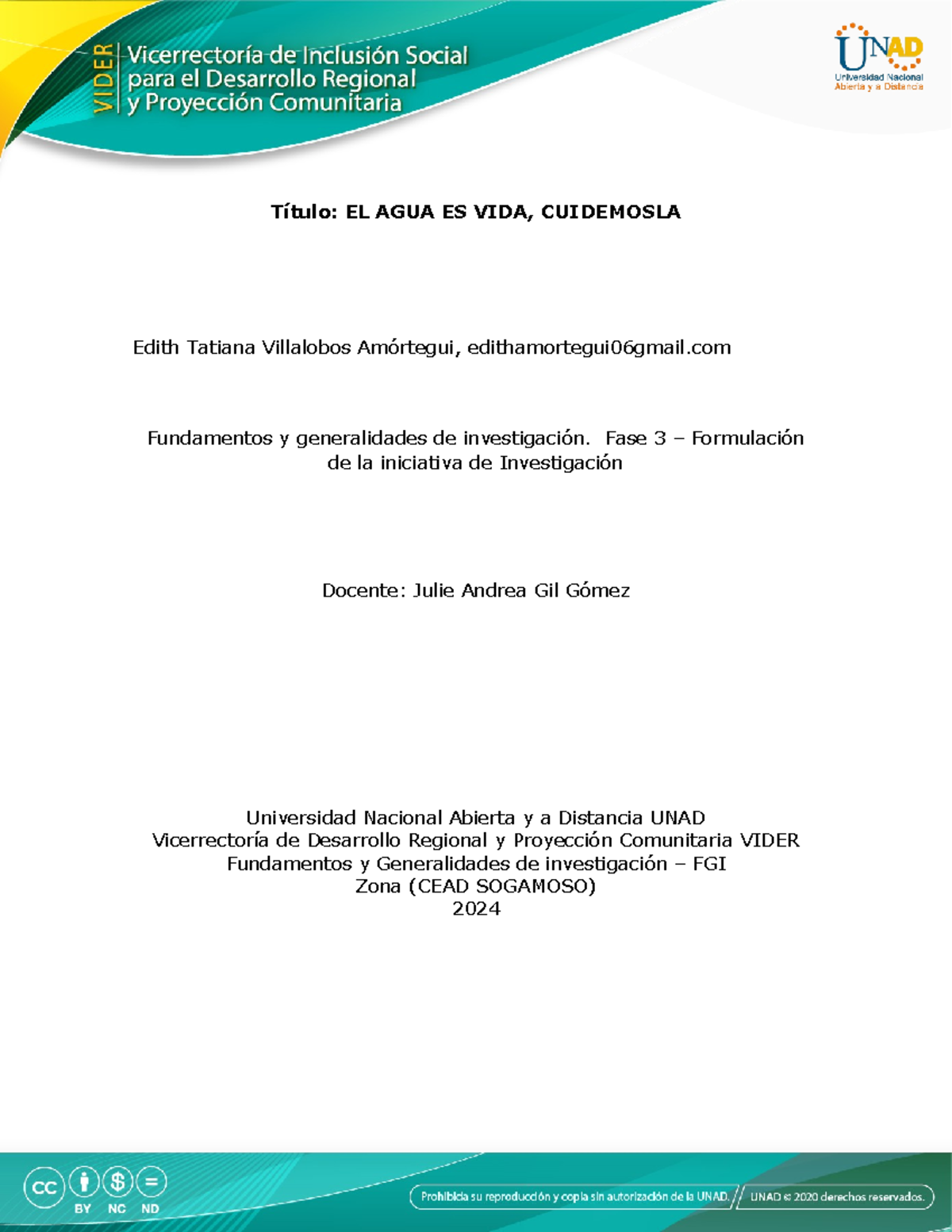 Anexo 3 -iniciativa de investigación - Título: EL AGUA ES VIDA ...