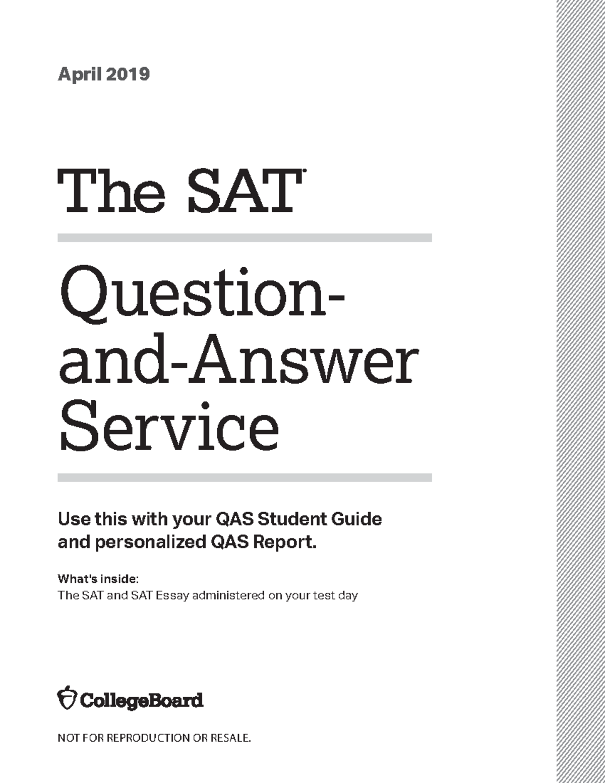 April 2019 School Day SAT QAS Full Test - Question- and-Answer Service ...