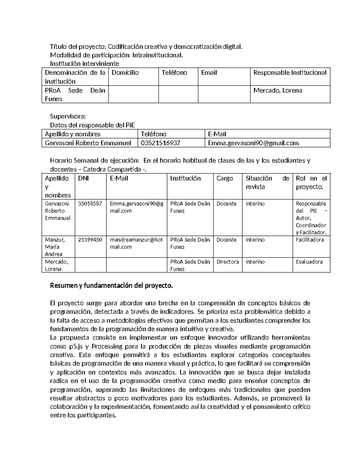Codificacion Creativa - PRo A - Título del proyecto: Codificación ...