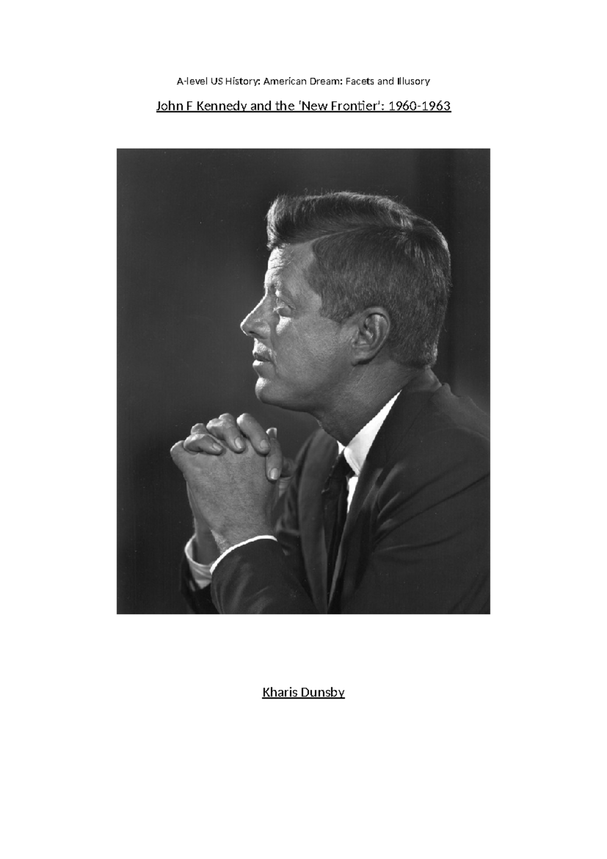 John F Kennedy and the New Frontier - A-level US History: American ...