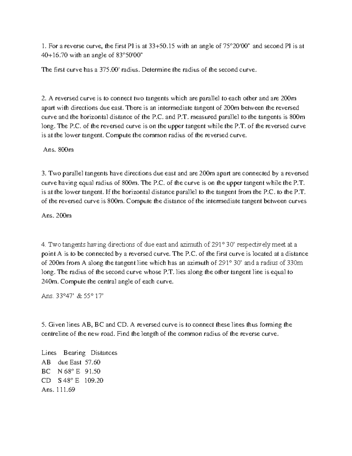 PROB SET 2 - For a reverse curve, the first PI is at 33+50 with an ...