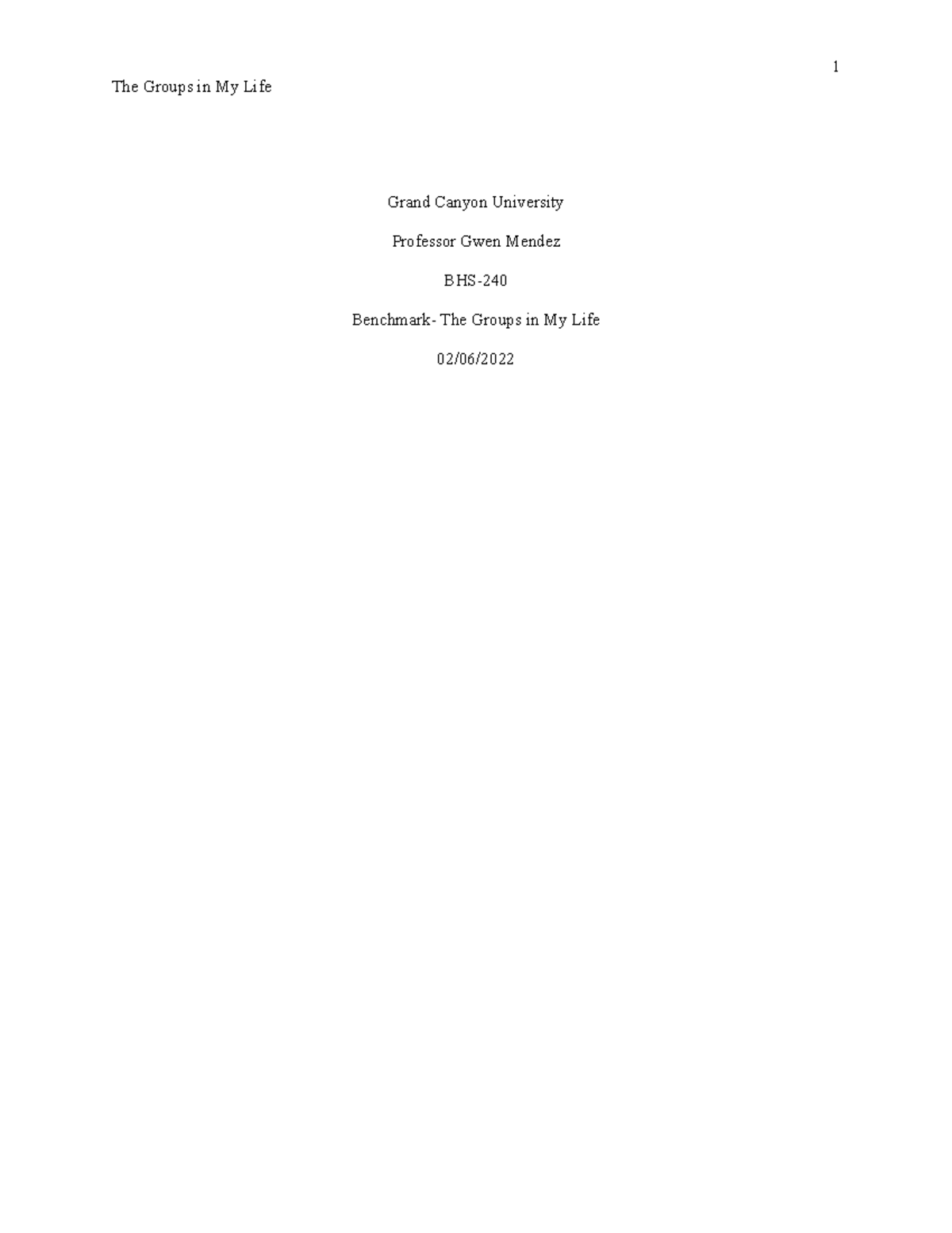 Alejandra Ceballos BHS-240 Benchmark-The Groups in My Life - 1 The ...