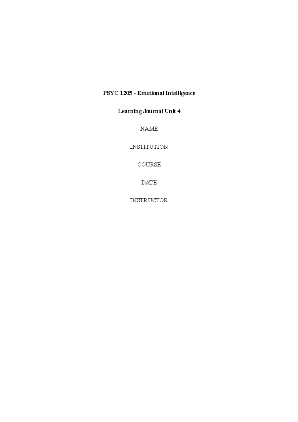 PSYC 1205 LJ4 - PSYC 1205 - Emotional Intelligence Learning Journal ...
