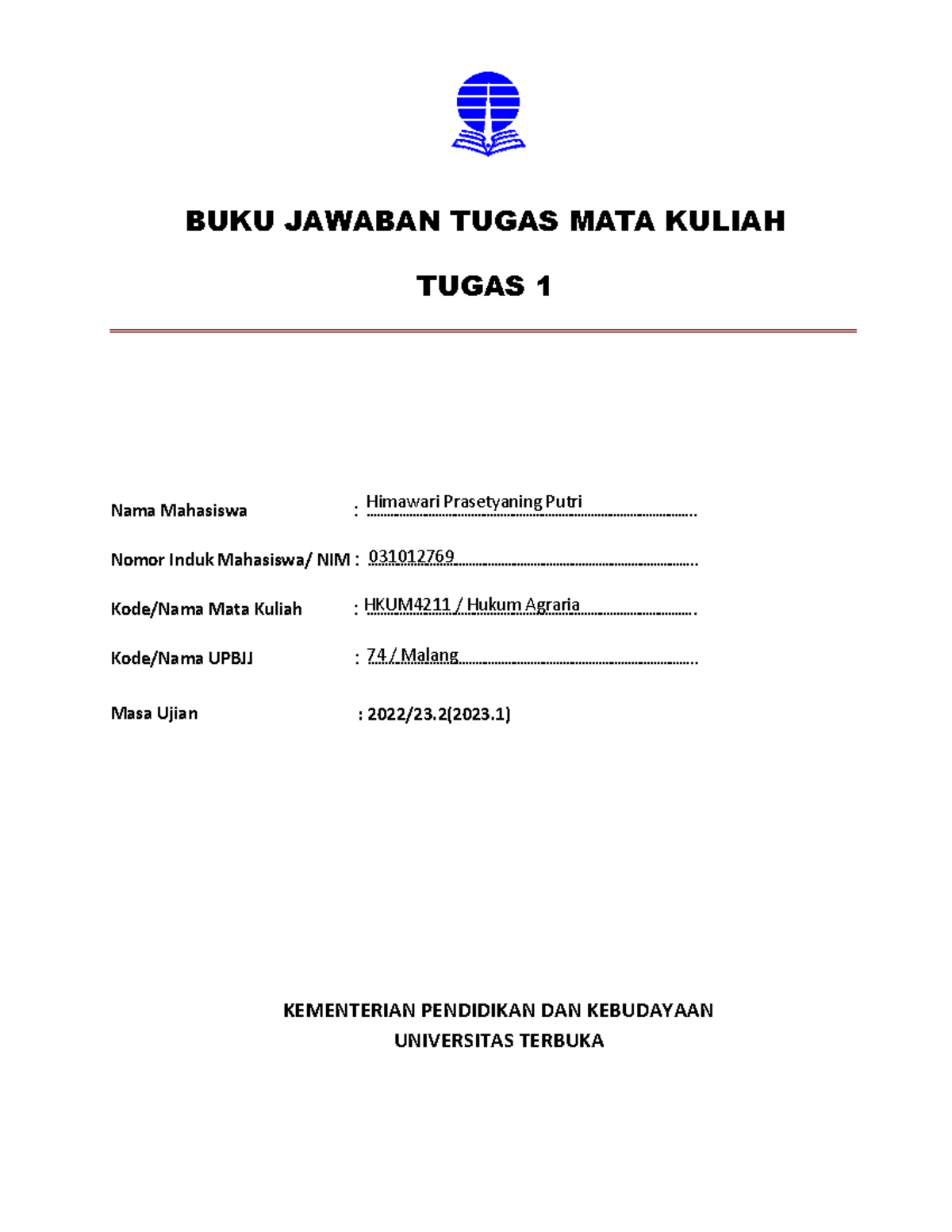 BJT Tugas 1 - BUKU JAWABAN TUGAS MATA KULIAH TUGAS 1 Nama Mahasiswa : - Studocu
