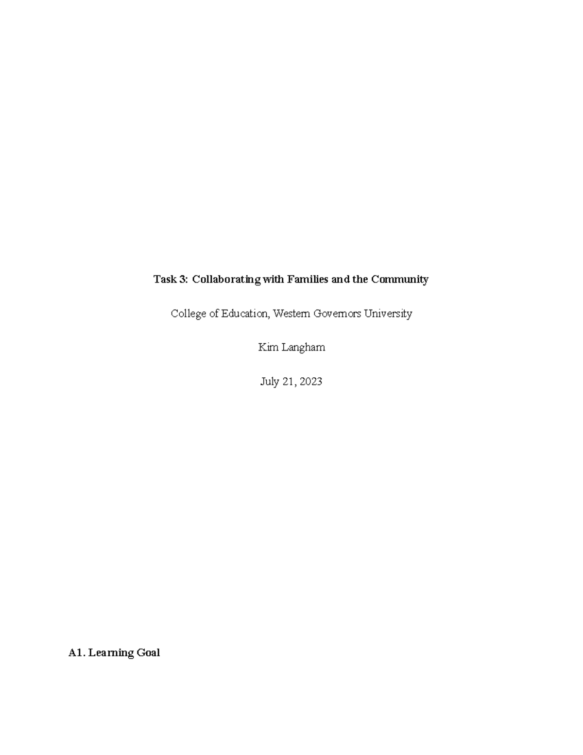 Collaborating with the Families and the Community - Task 3 ...