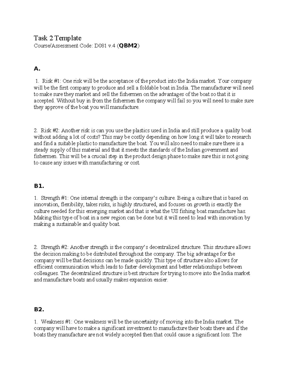 D081 Task 2 - Passed 1st attempt - Task 2 Template Course/Assessment Code: D081 v (QBM2) A. 1 ...