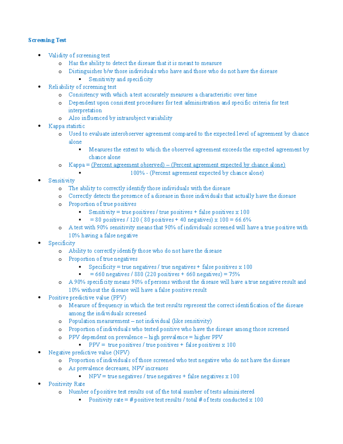 Epi Final Study Guide - Screening Test Validity of screening test o Has ...