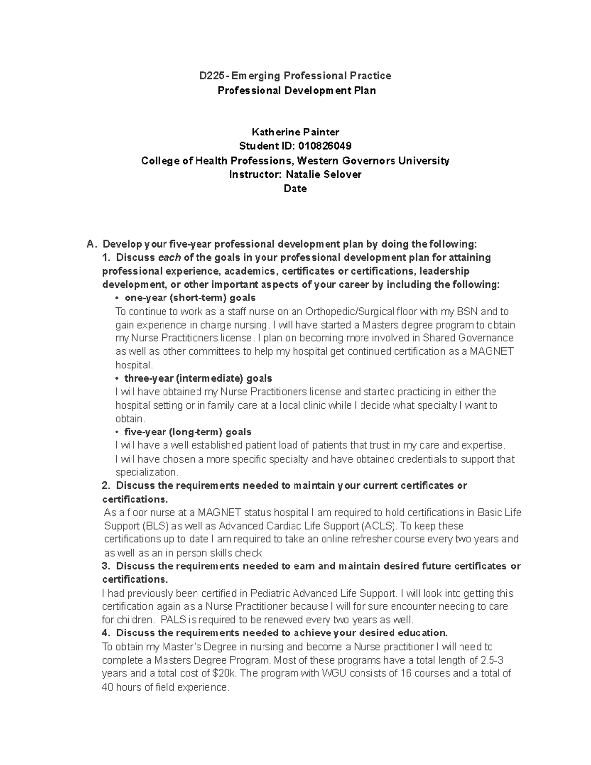 D225 Task 1- Professional Development Plan - D225- Emerging ...