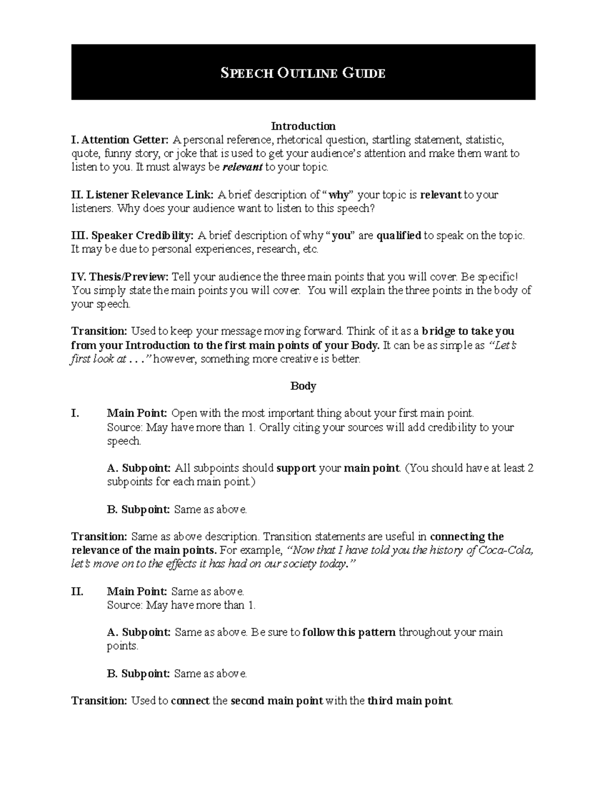 Speech Outline - SPEECH OUTLINE GUIDE Introduction I. Attention Getter ...