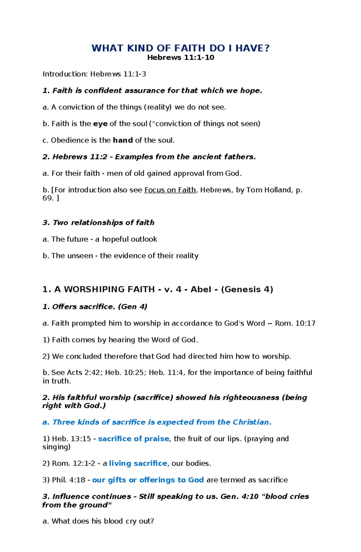 WHAT KIND OF Faith DO I HAVE - WHAT KIND OF FAITH DO I HAVE? Hebrews 11 ...