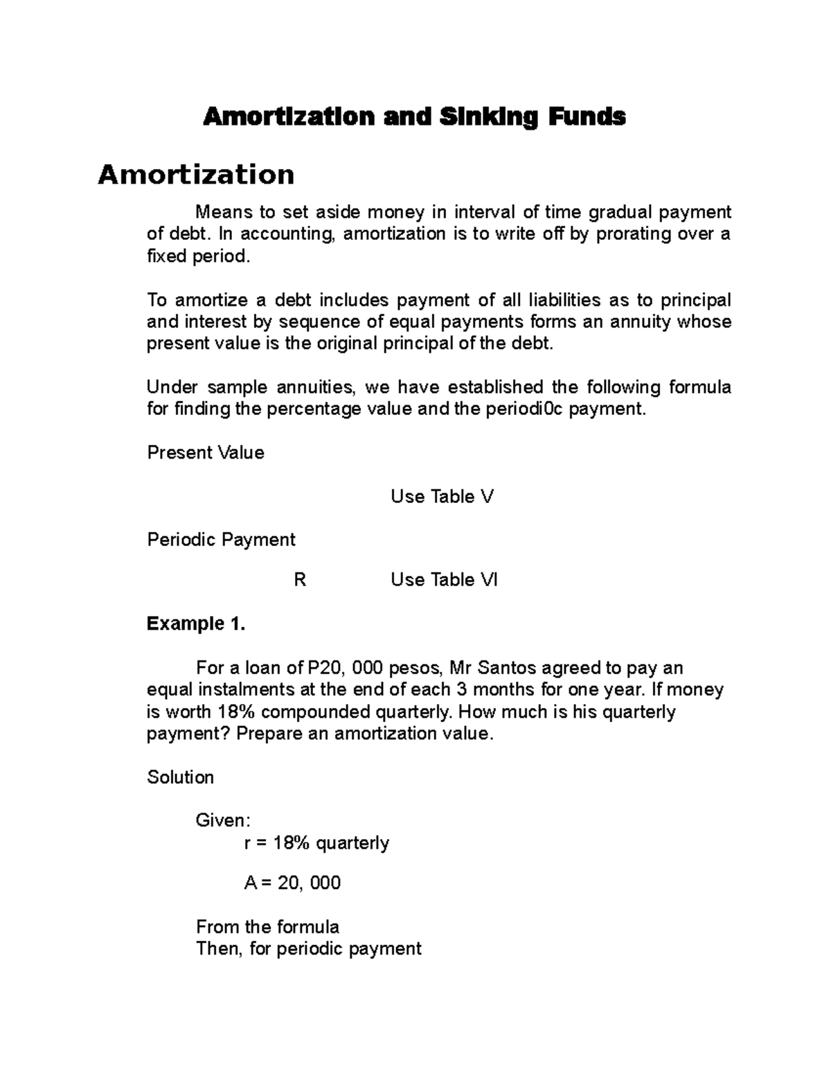 Amortization and Sinking Funds - Amortization and Sinking Funds Amortization Means to set aside ...
