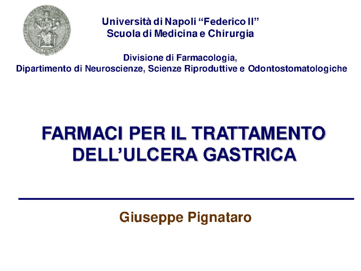 Appunti su farmaci per il trattamento dell'ulcera gastrica ...