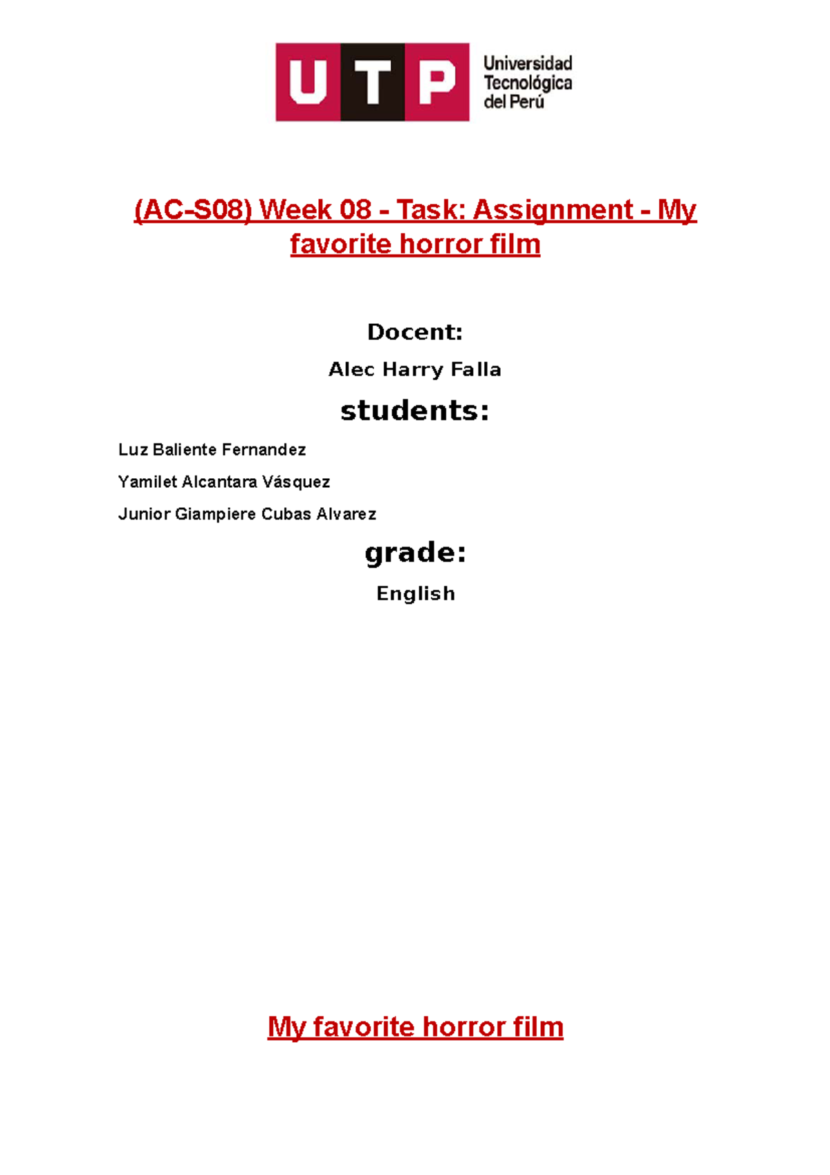 Task 8 - Task8 - (AC-S08) Week 08 - Task: Assignment - My favorite horror film Docent: Alec ...