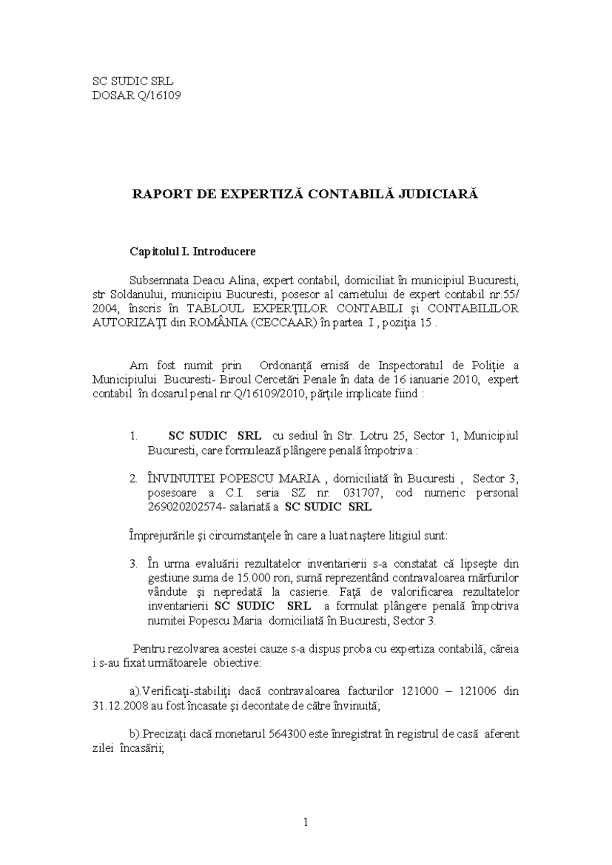 Raport de Expertiza Contabila Judiciara - SC SUDIC SRL DOSAR Q/ RAPORT ...