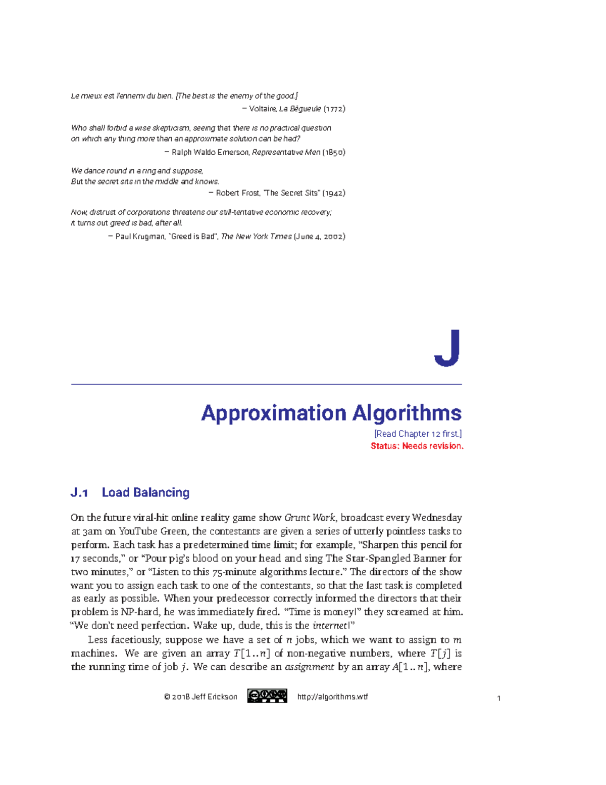 J. Approximation Algorithms - Le mieux est l’ennemi du bien. [The best is the enemy of the good ...