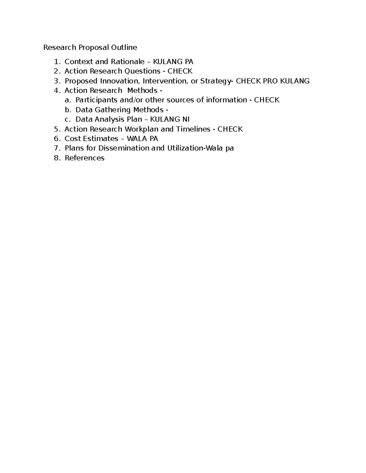 Research Proposal Outline - Context and Rationale – KULANG PA 2. Action ...