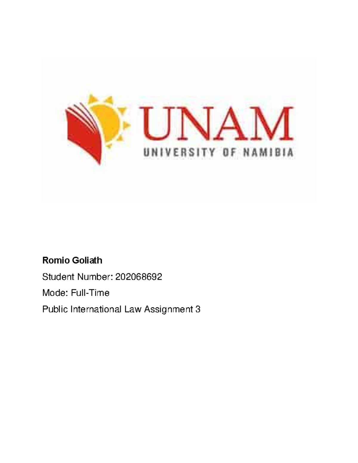 PIL assingment 3 - Assignment - Romio Goliath Student Number: 202068692 ...