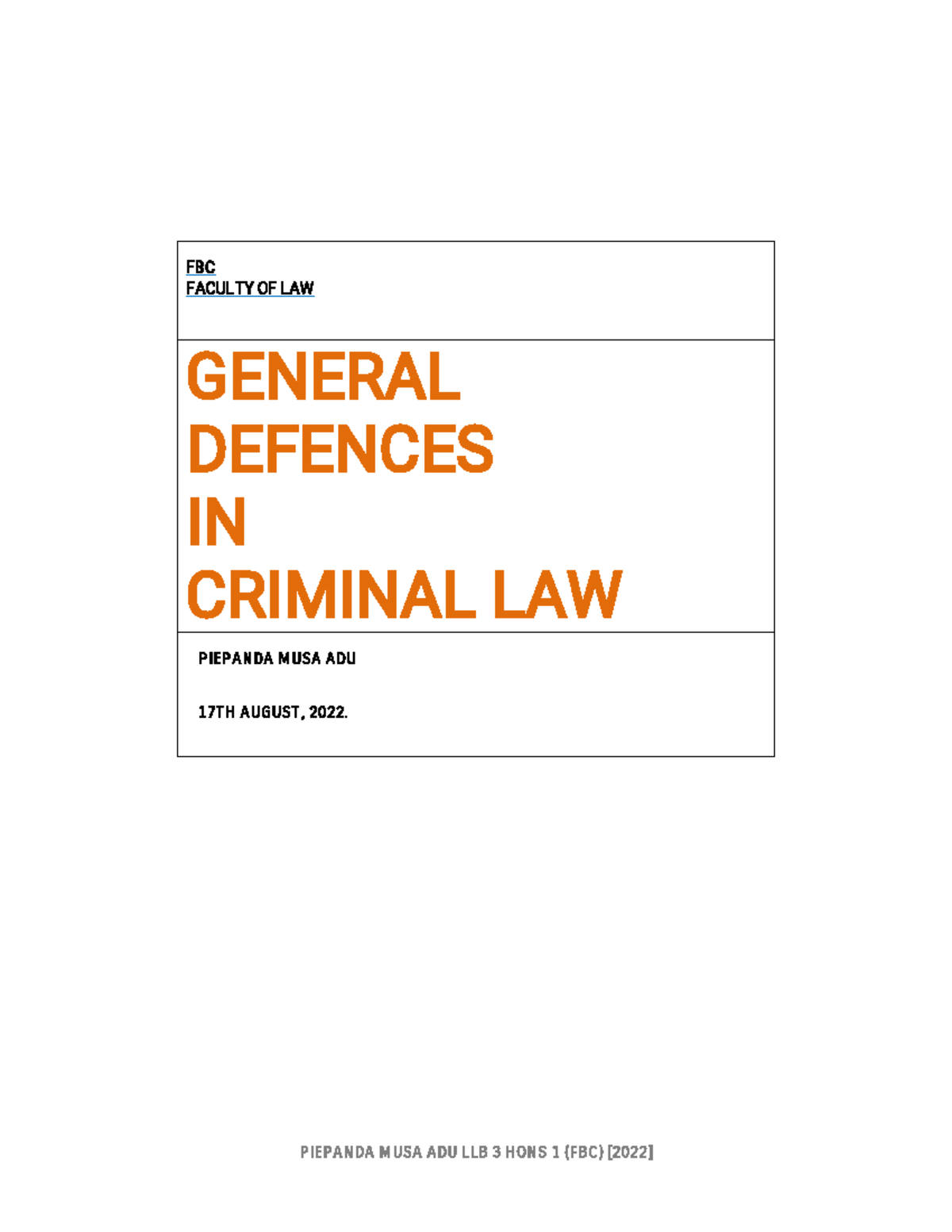 General Defences in Criminal Law - FBC FACULTYOFLAW GENERAL DEFENCES IN ...