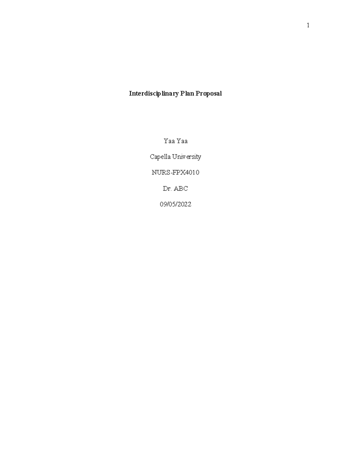 4010 ass 3 - assignment - Interdisciplinary Plan Proposal Yaa Yaa ...