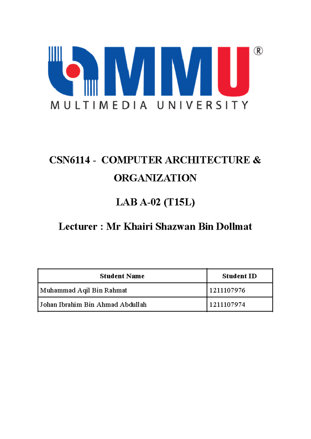 Lab02 Report T15L - CSN6114 - COMPUTER ARCHITECTURE & ORGANIZATION LAB ...