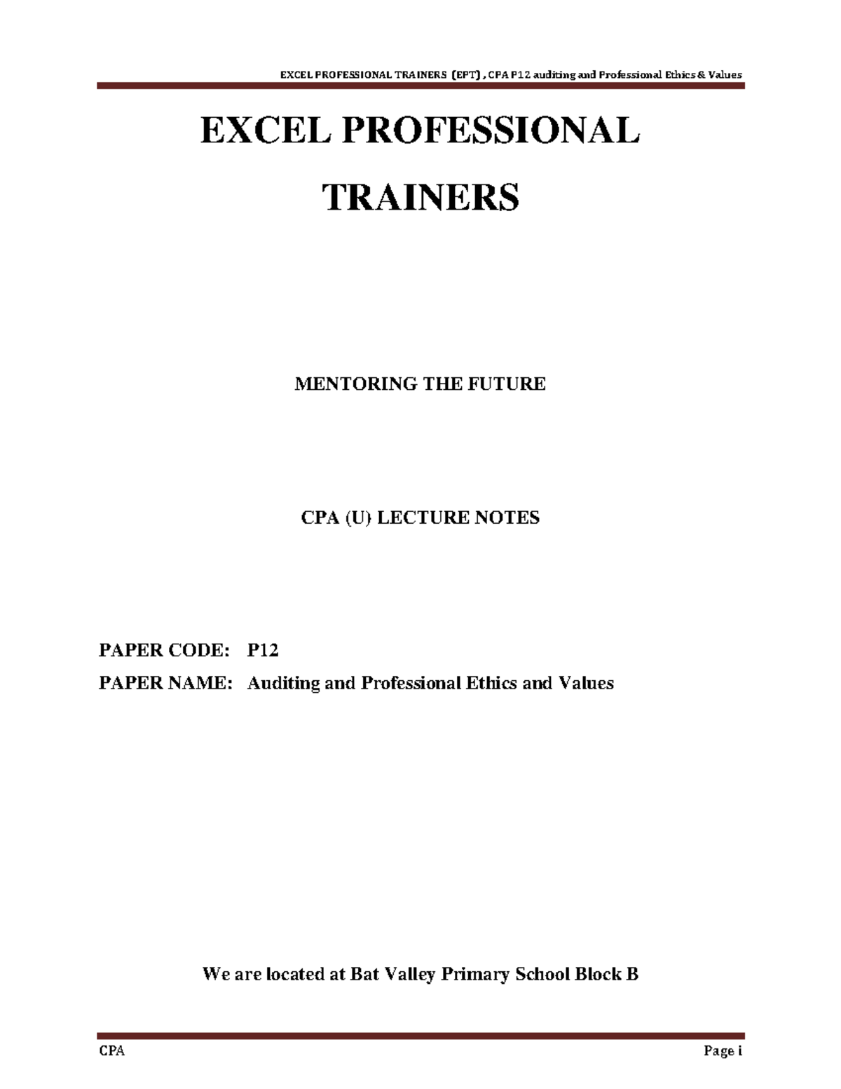 Excel CPA Notes - CPA Page i EXCEL PROFESSIONAL TRAINERS MENTORING THE ...