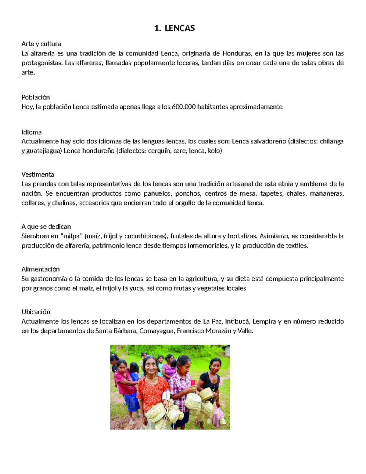 L AS Etnias - 1. LENCAS Arte y cultura La alfarería es una tradición de ...