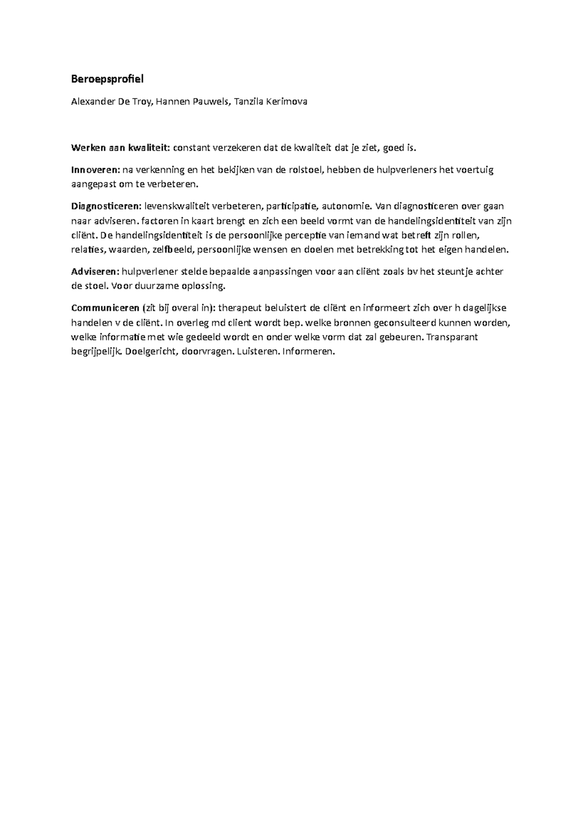 Beroepsprofiel - notities - Beroepsprofiel Alexander De Troy, Hannen Pauwels, Tanzila Kerimova ...