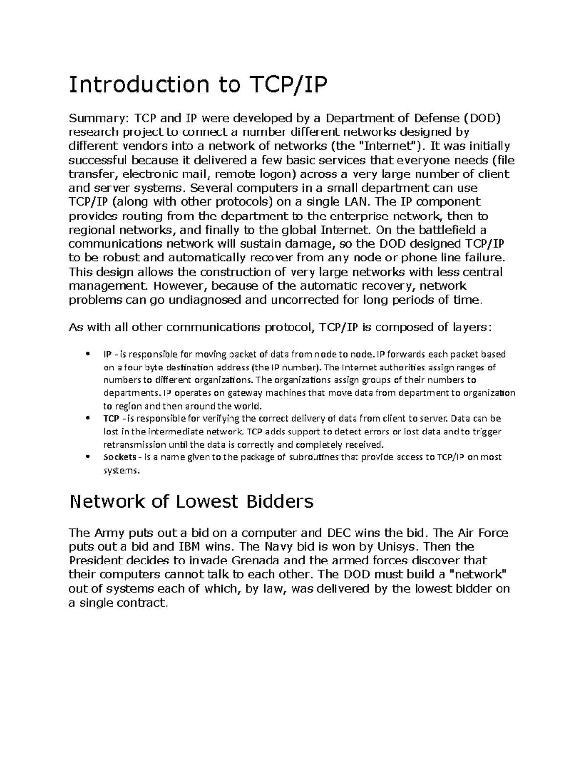 Reserch repo - its a common course - Introduction to TCP/IP Summary: TCP and IP were developed ...