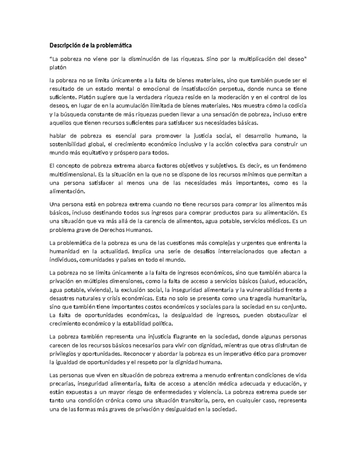 Descripción de la problemática - Descripción de la problemática “La ...