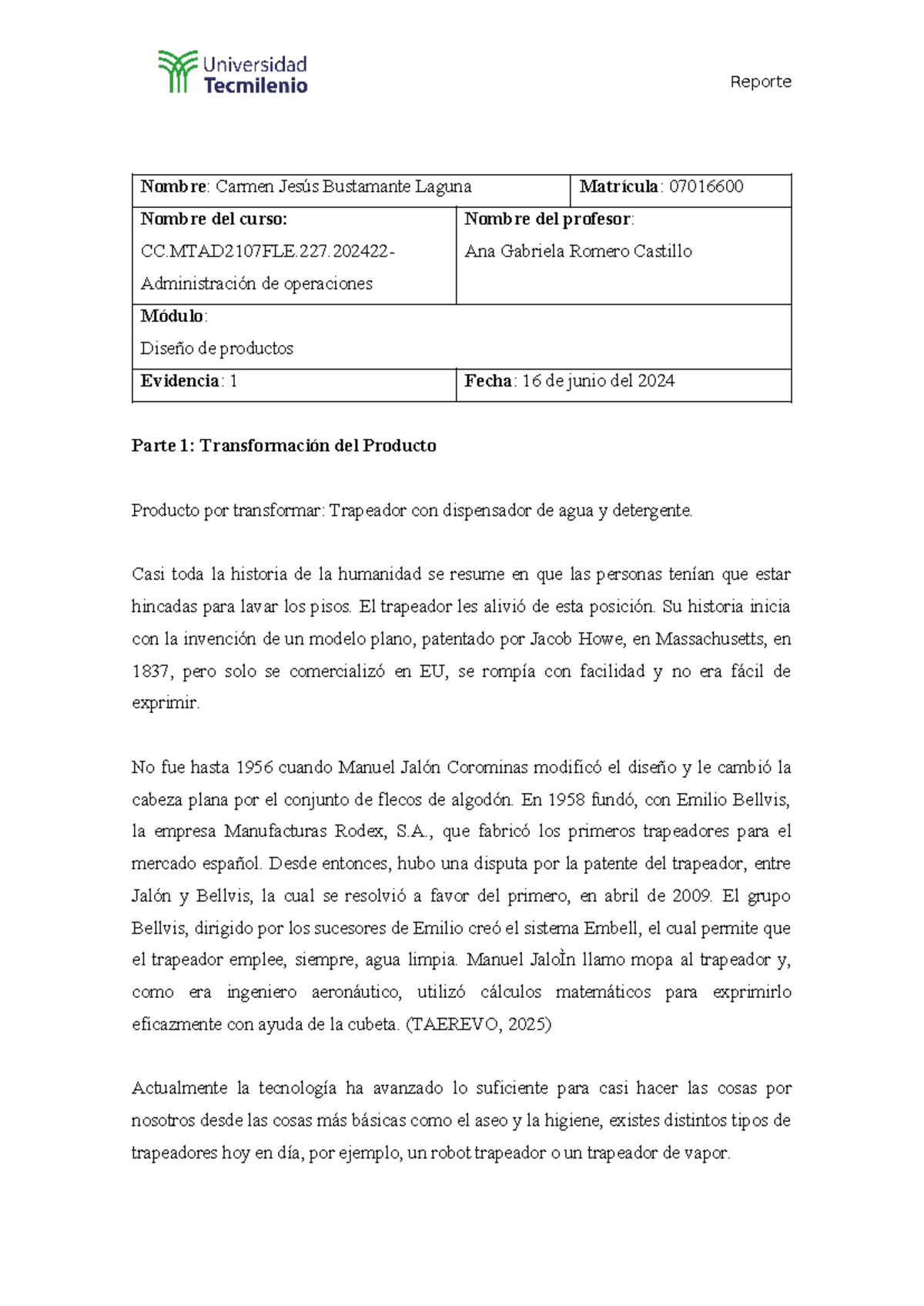 Reporte Actividad 1 - Nombre: Carmen Jesús Bustamante Laguna Matrícula: 07016600 Nombre del ...