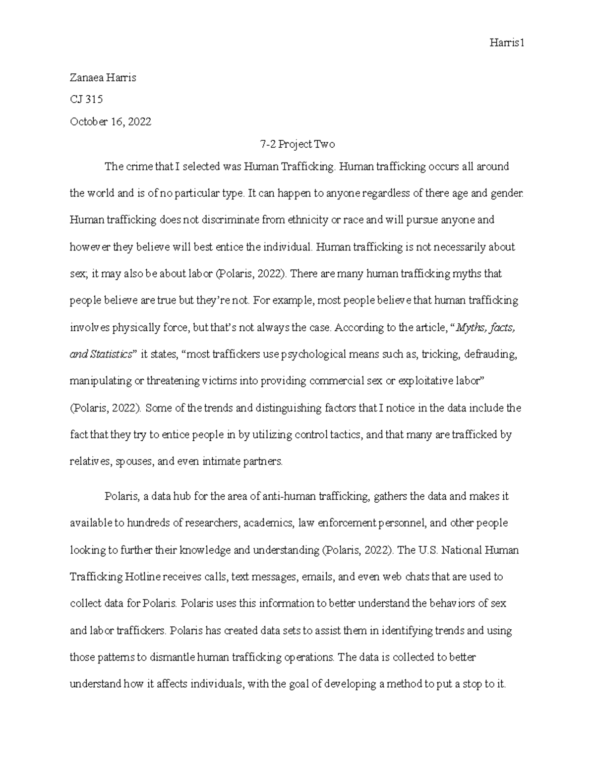 7-2 Project Two - Zanaea Harris CJ 315 October 16, 2022 7-2 Project Two The crime that I ...