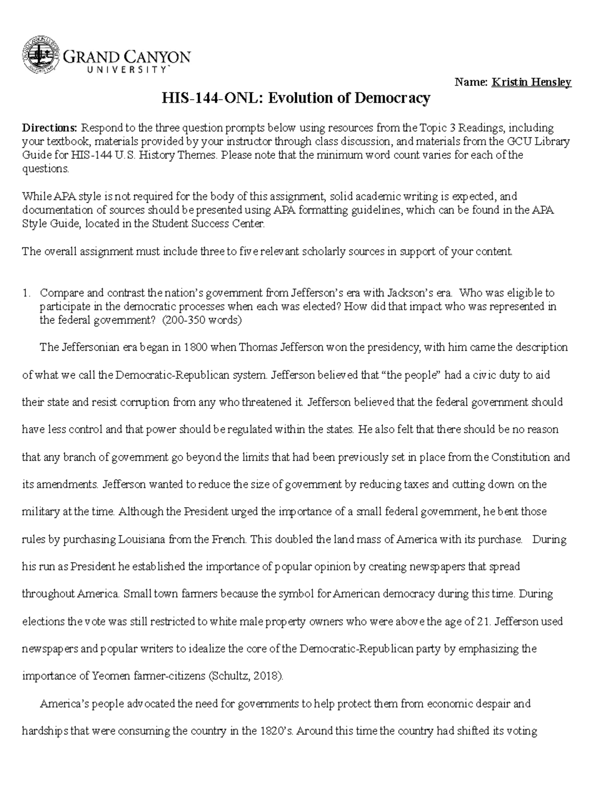 Evolution of Democracy - Name: Kristin Hensley HIS-144-ONL: Evolution ...