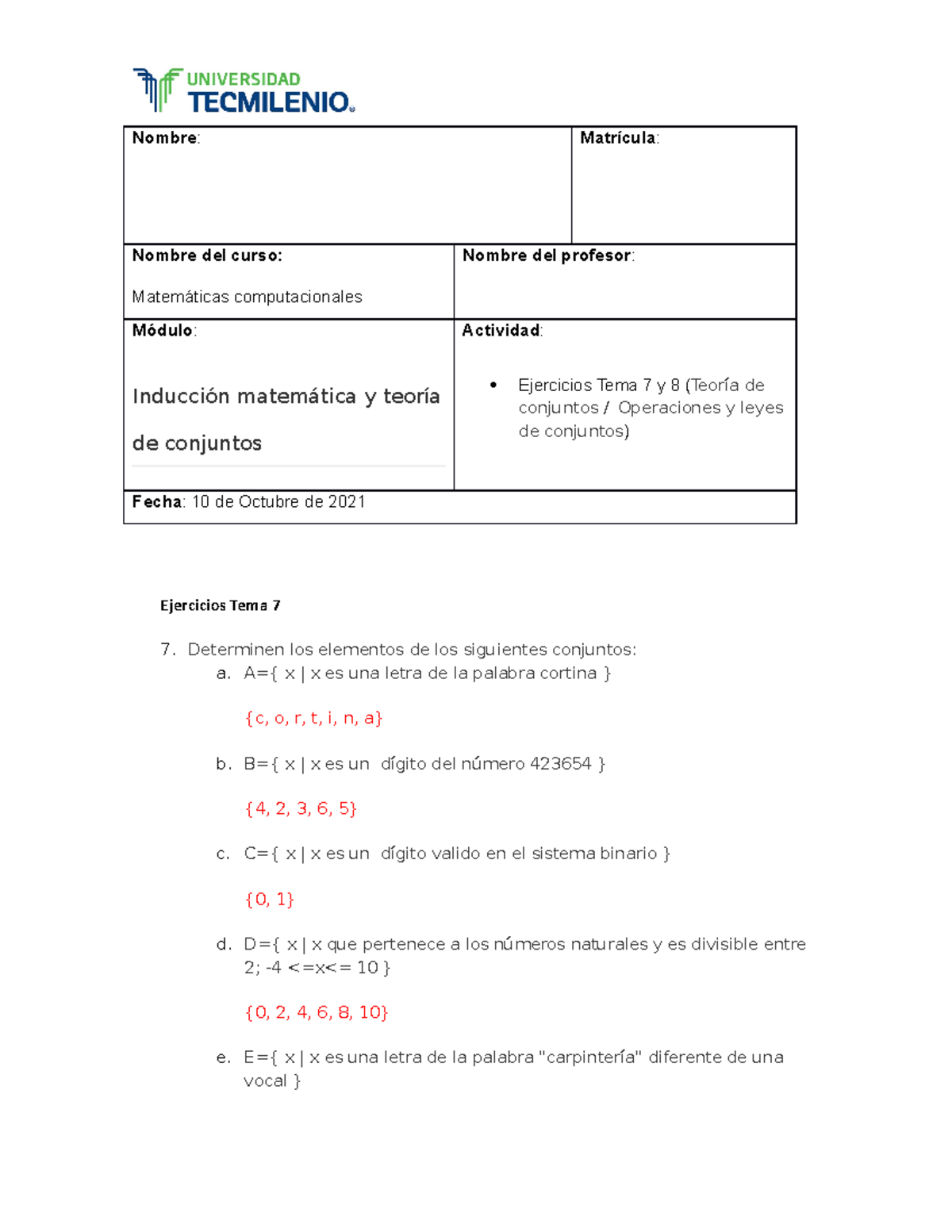 Ejercicios Tema 7-8 - matemáticas computacionales tarea de la actividad ...