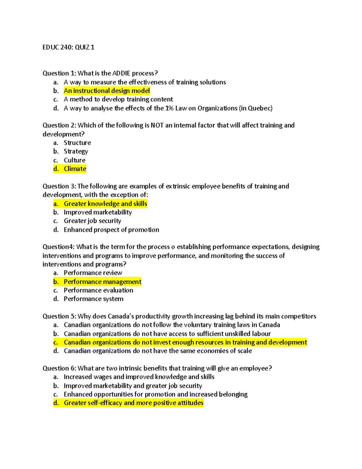 EDUC 240 - Practice questions for quiz 1 - EDUC 240: QUIZ 1 Question 1 ...