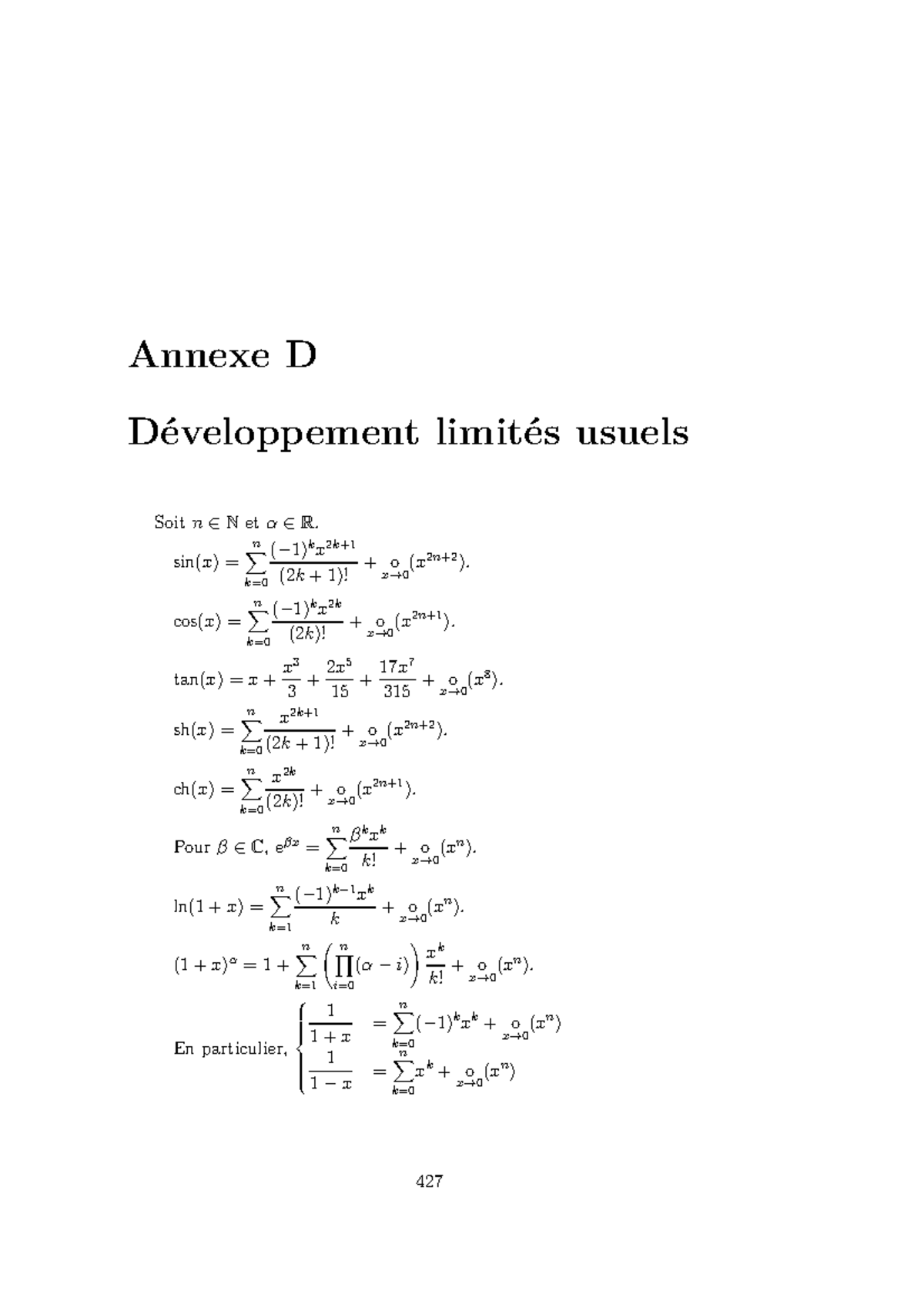 Maths mpsi-149 - Annexe D Développement limités usuels Soit n ∈ N et α ...