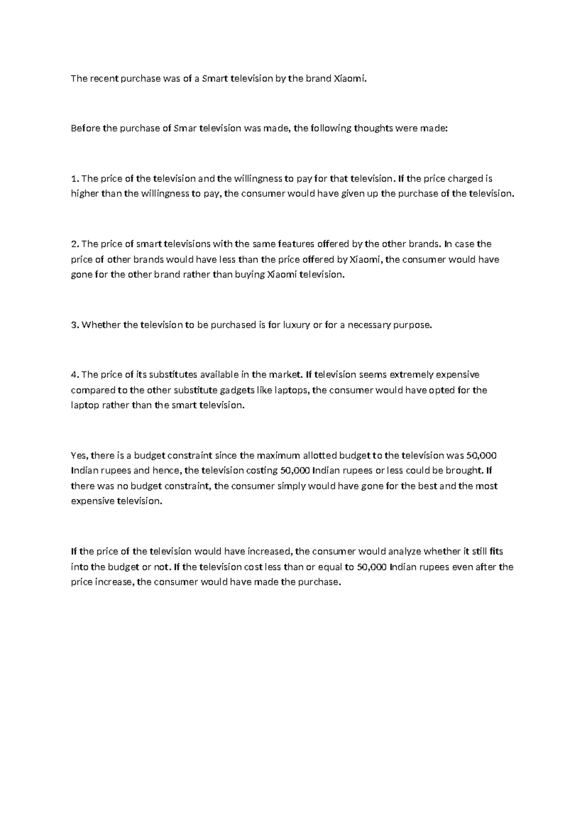BUS1103 Discussion Forum Unit 4 - The recent purchase was of a Smart ...