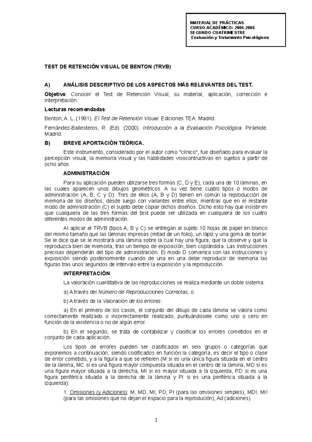 Interpretación Benton, Rorschach,etc - TEST DE RETENCIÓN VISUAL DE ...