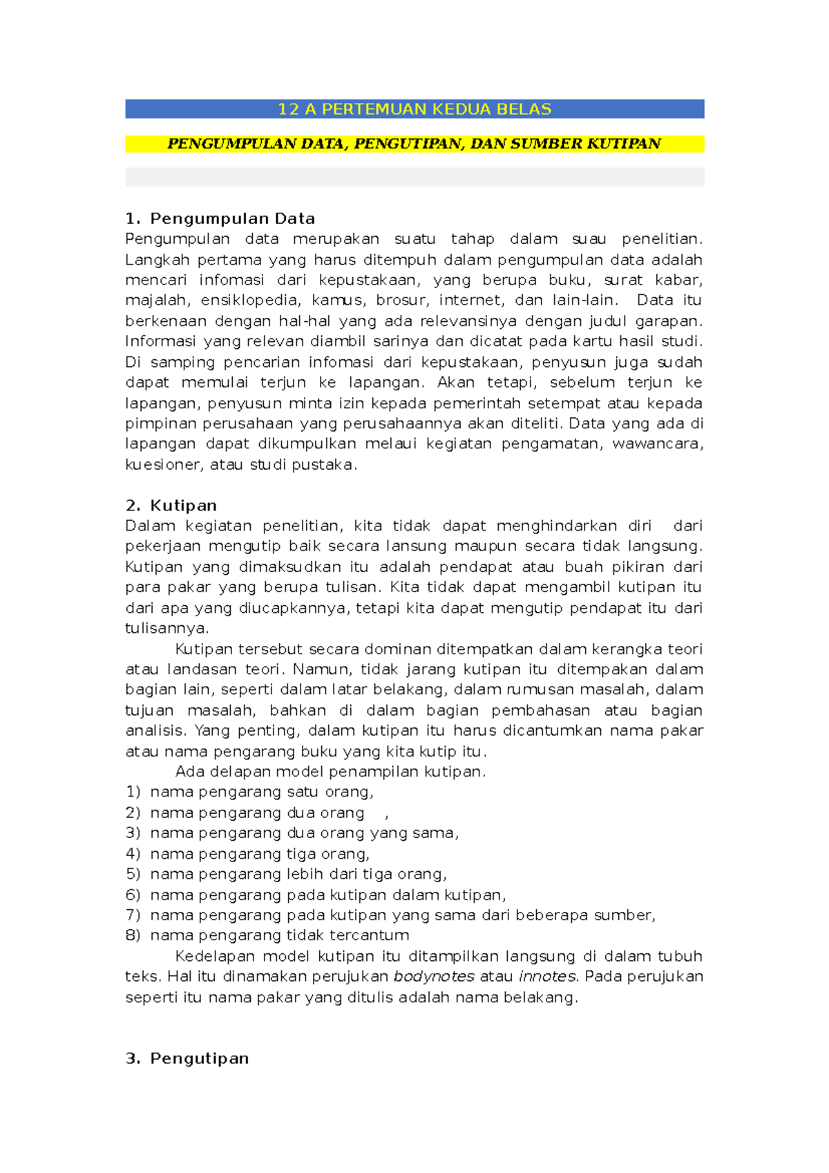 12 A Pertemuan Kedua Belas Pengumpulan DATA Pengutipan DAN Sumber ...