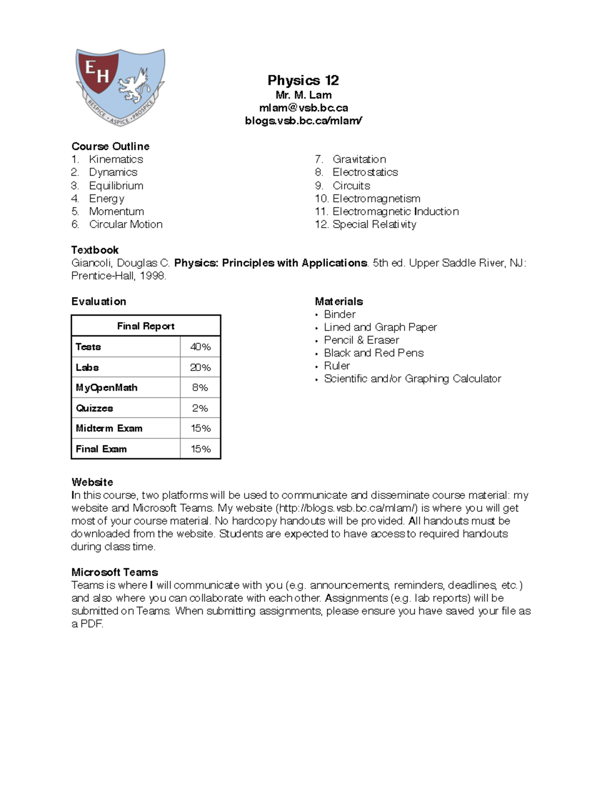Course Outline Physics 12 - Physics 1 2 Mr. M. Lam mlam@vsb.bc blogs ...