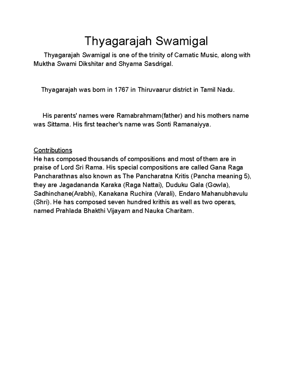 Thyagarajah Swamigal - Thyagarajah Swamigal Thyagarajah Swamigal is one ...