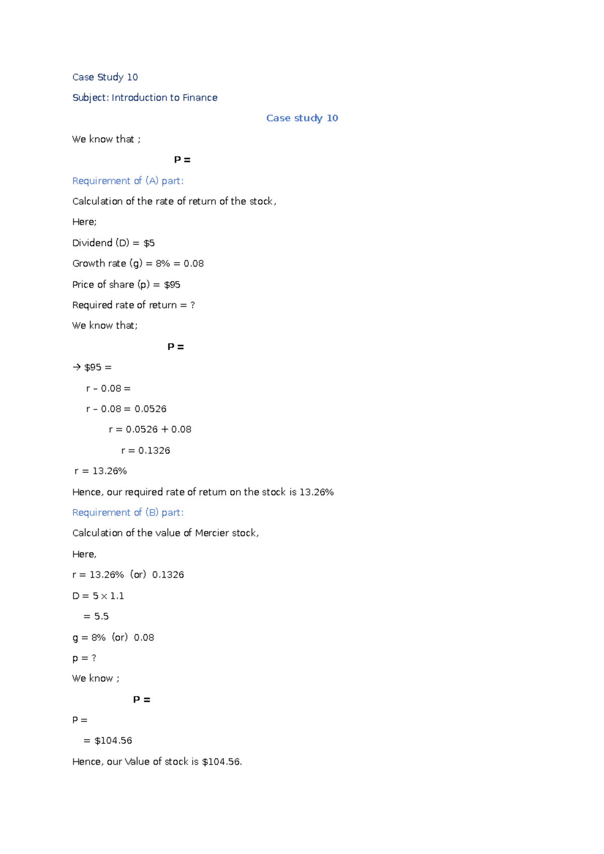 CS 10 - ITF case study №10 - Case Study 10 Subject: Introduction to Finance Case study 10 We ...