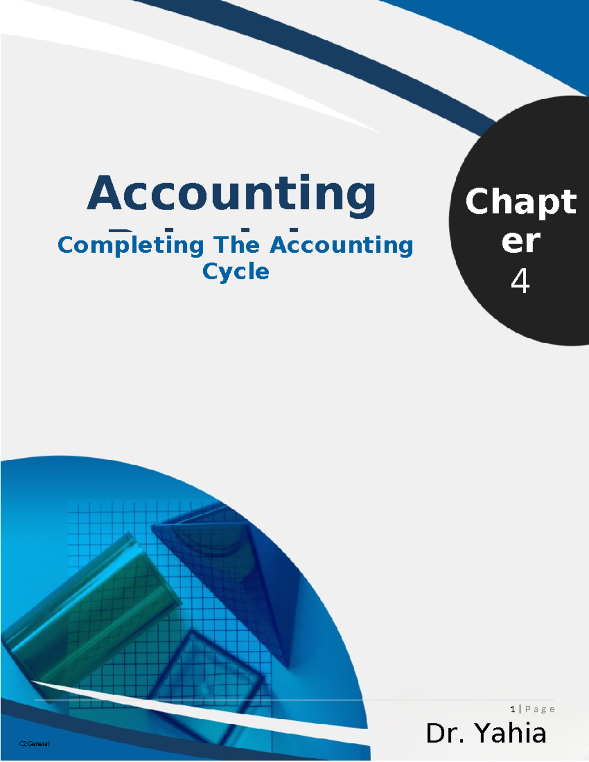 Accounting - Ch.4 - Main - ####### 1 | P a g e Accounting Principles Dr ...