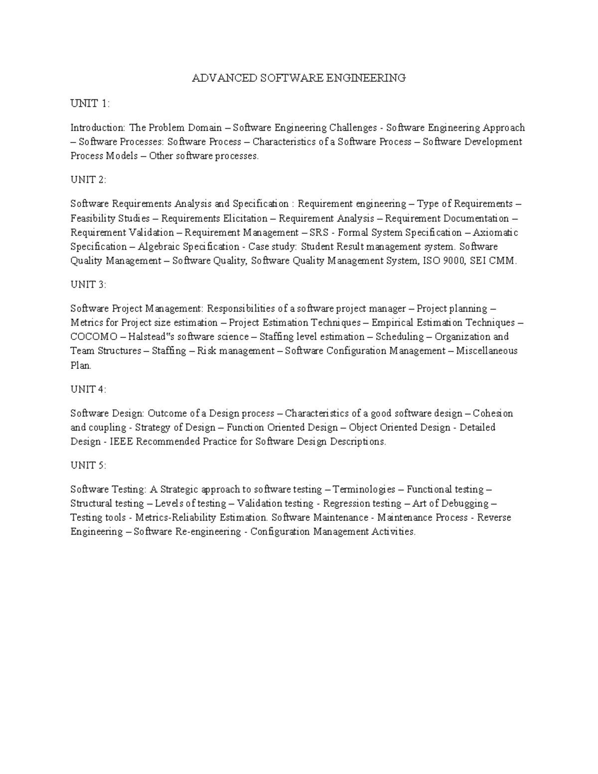 Advanced Software Engineering Advanced Software Engineering Unit 1 Introduction The Problem