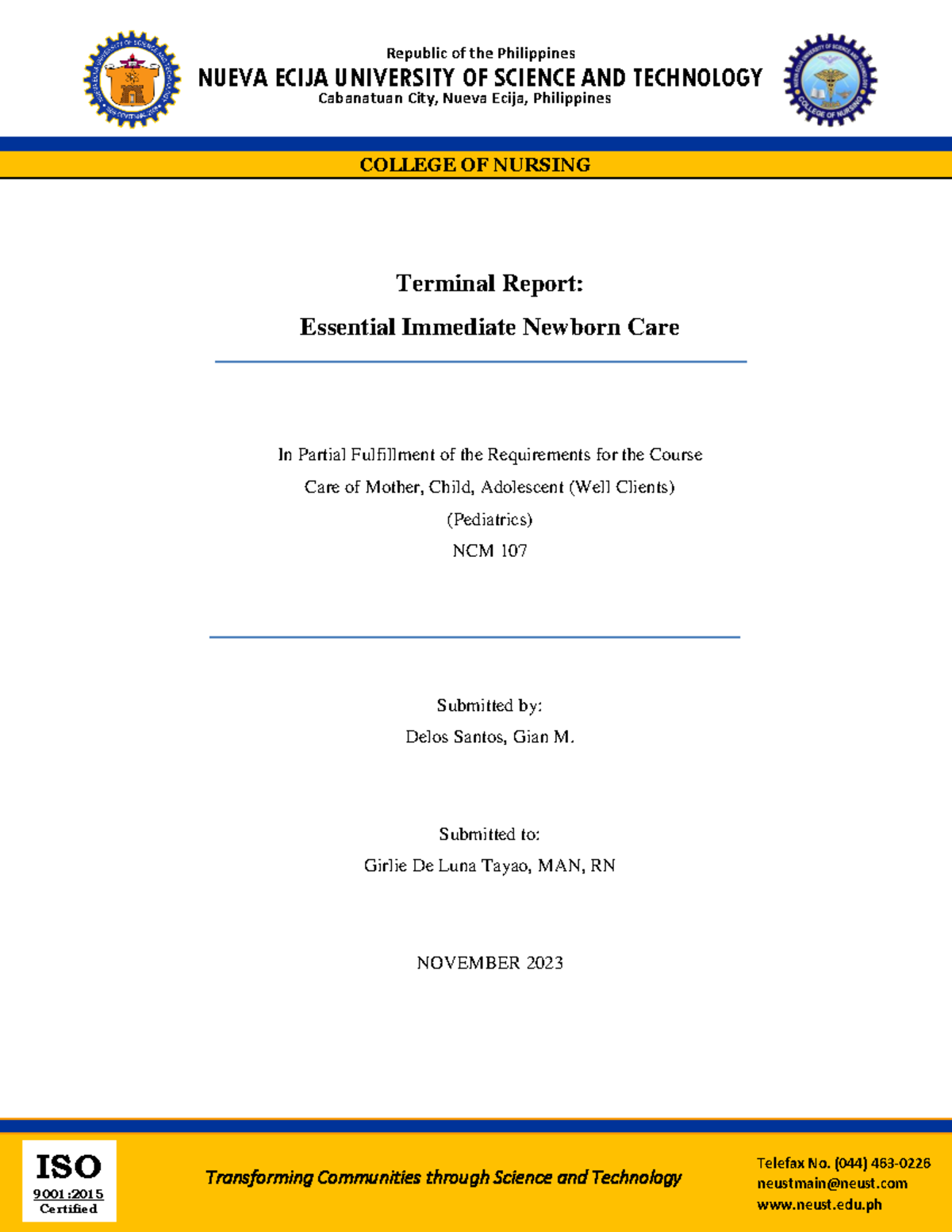 Delos-Sanntos-Gian Terminal-Report Lec - COLLEGE OF NURSING Cabanatuan ...