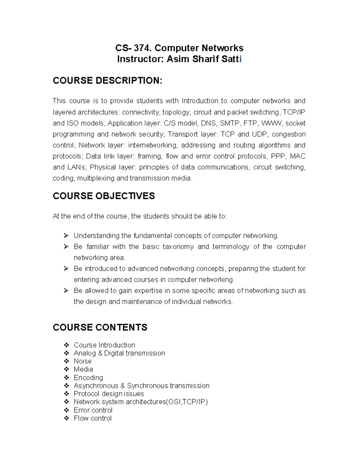 Course Contents CN - Summary computer networks - CS- 374. Computer Networks Instructor: Asim ...
