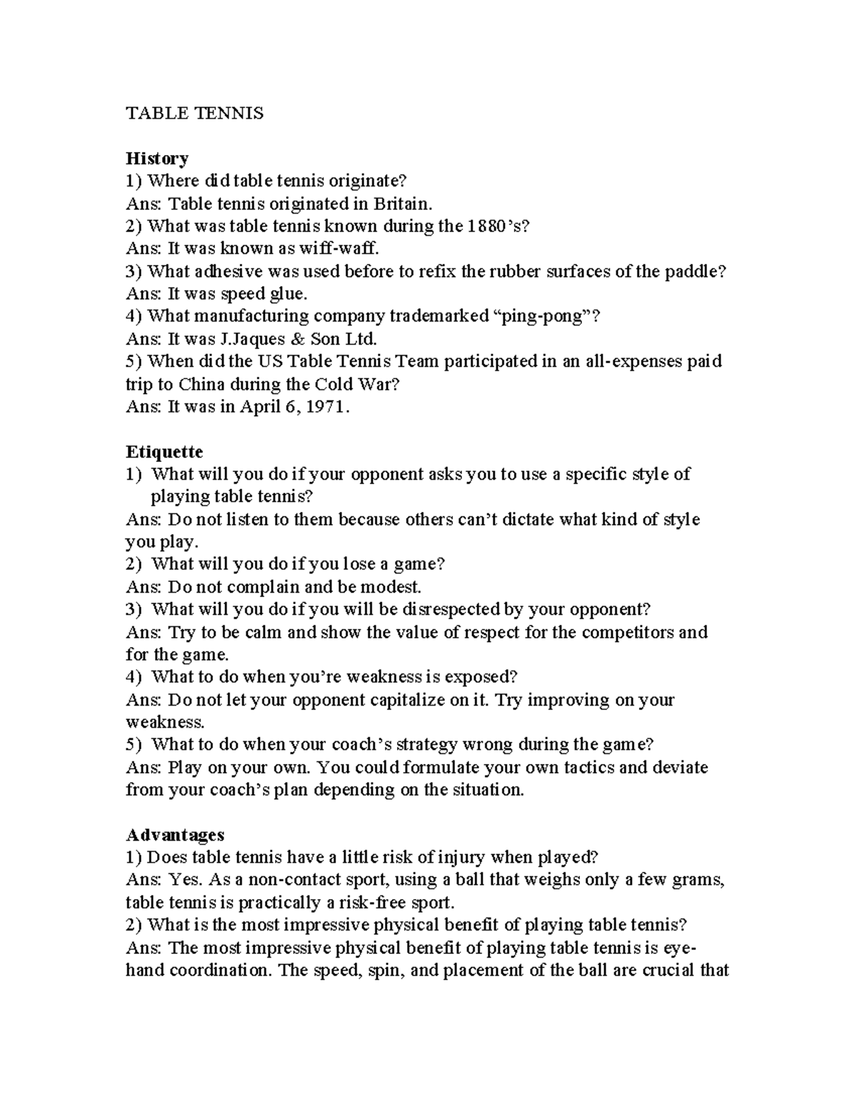 Table Tennis - What was table tennis known during the 1880’s? Ans: It ...