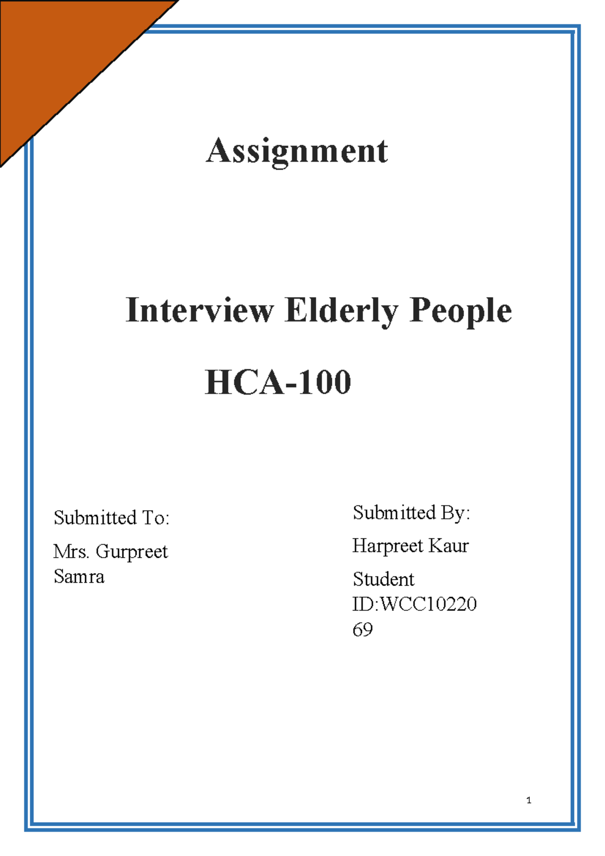 Assignment HCA 100 - 1 Interview Elderly People HCA- Assignment ...