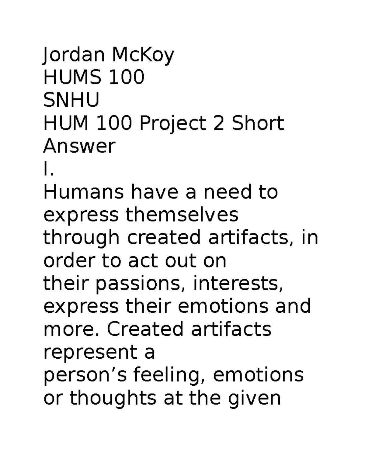 2 short answer - Completed assignment - Jordan McKoy HUMS 100 SNHU HUM ...